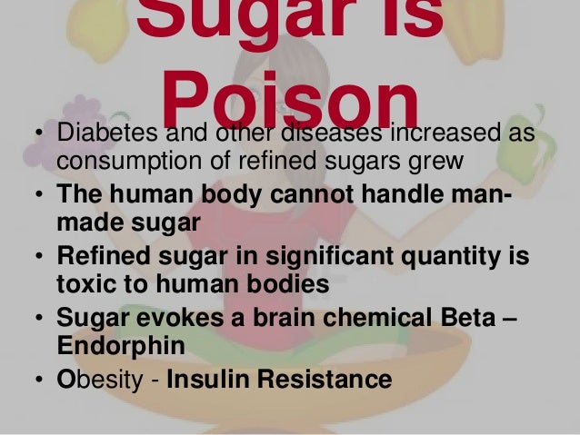 Poisoning with Sugar