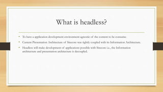 Sug bangalore - headless jss | PPTX