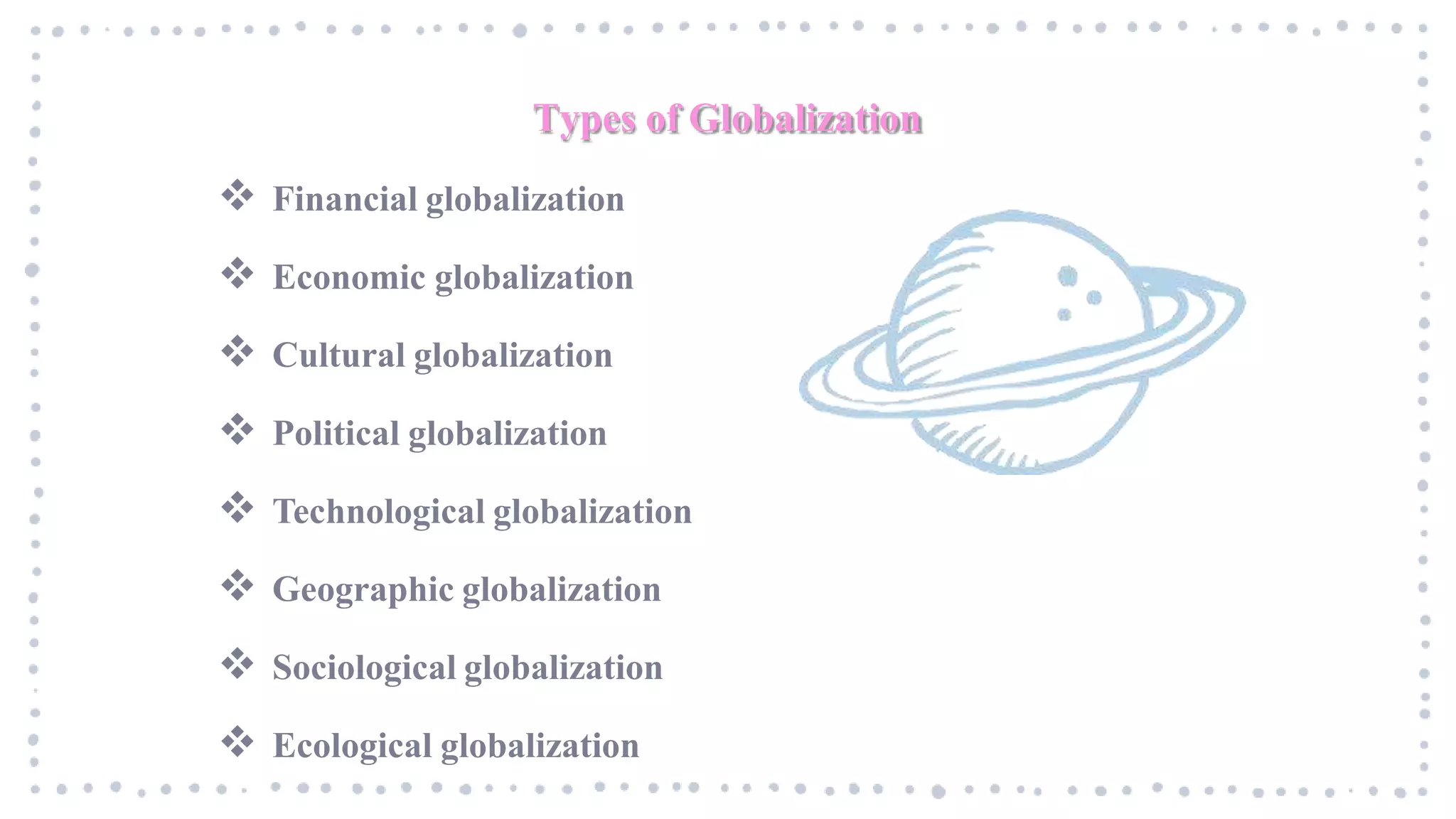 Types of globalization | PPTX