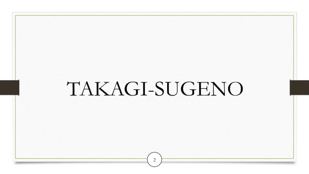 Sugeno Yasukawa, Takagi-Sugeno, and ANFIS-Method | PPTX