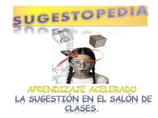 Sugestopedia | PPTX