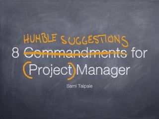 Suggestions for (Project) Manager | PPT
