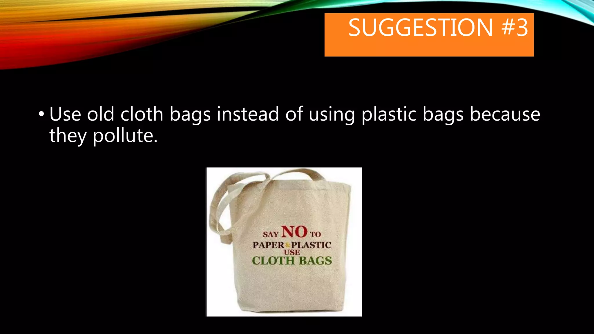 Suggestions to protect the environment | PPT | Free Download