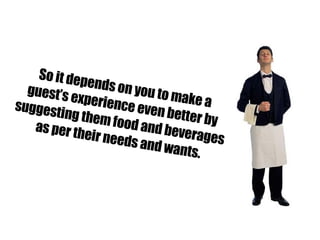Suggestive Selling in the Restaurants | PPT
