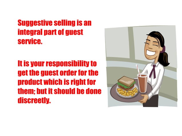 Suggestive Selling in the Restaurants | PPT | Cooking | Food & Drink