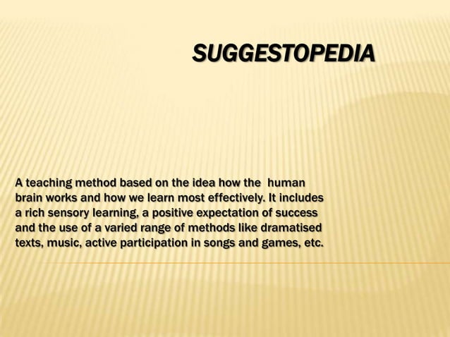 Suggestopedia | PPTX