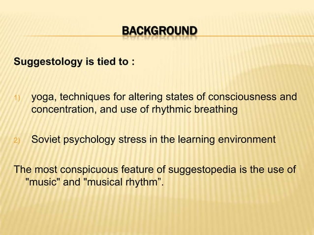 Suggestopedia | PPTX