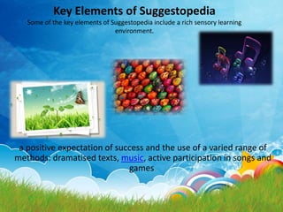 Suggestopedia | PPTX