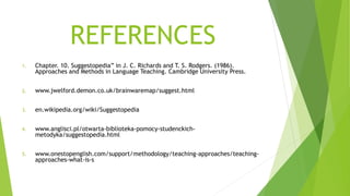 Presentation about Suggestopedia | PPTX