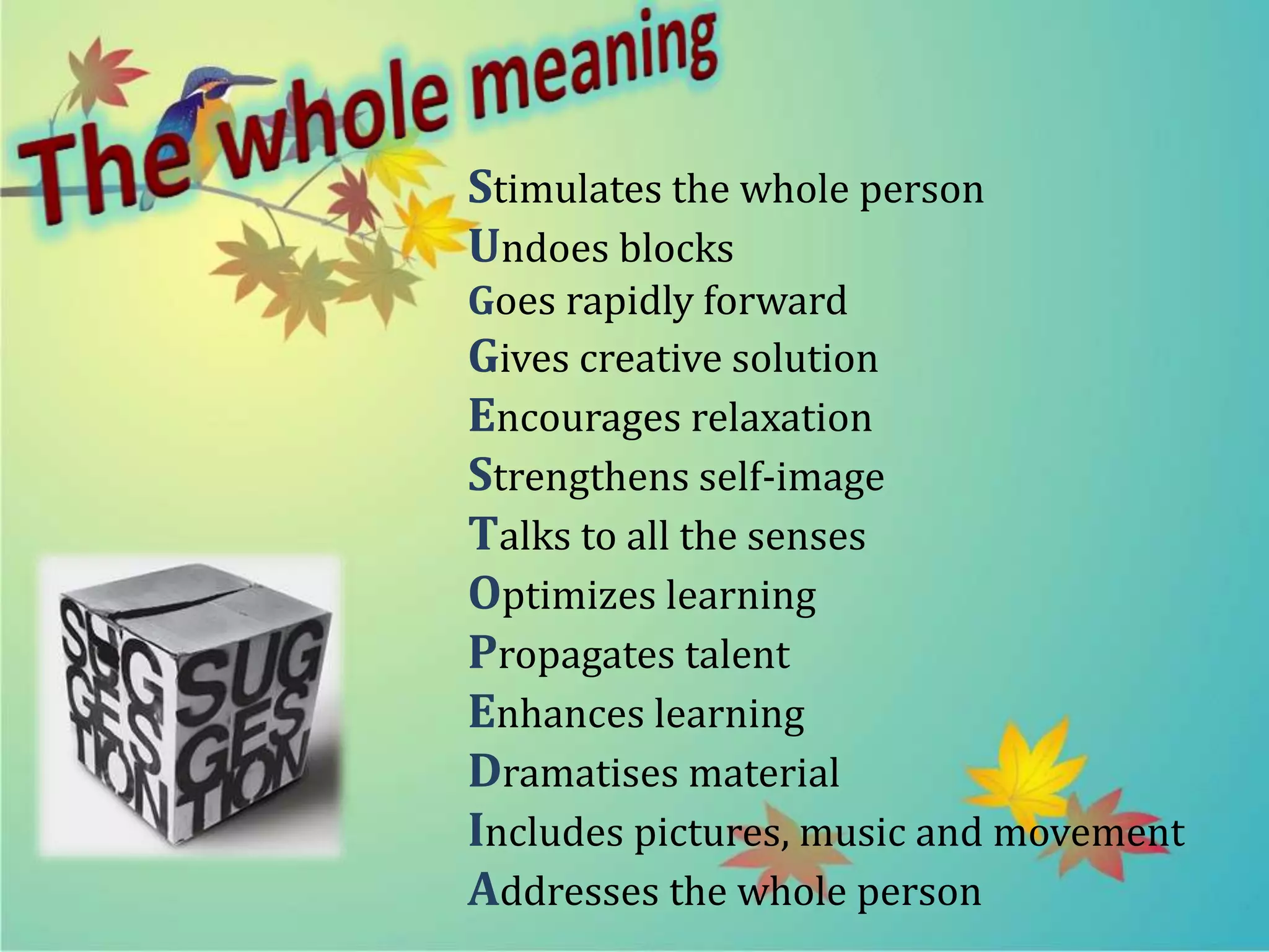 Suggestopedia Method of Teaching | PPTX