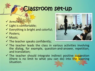 Suggestopedia Method of Teaching | PPTX