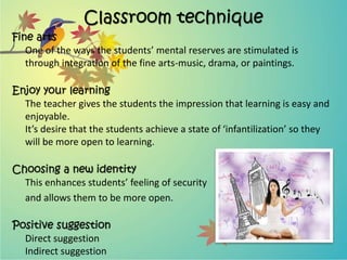 Suggestopedia Method of Teaching | PPTX