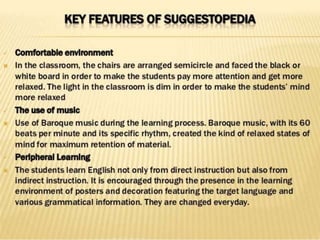 Suggestopedia ppt | PPTX