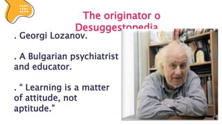 Suggestopedia teaching method | PPTX