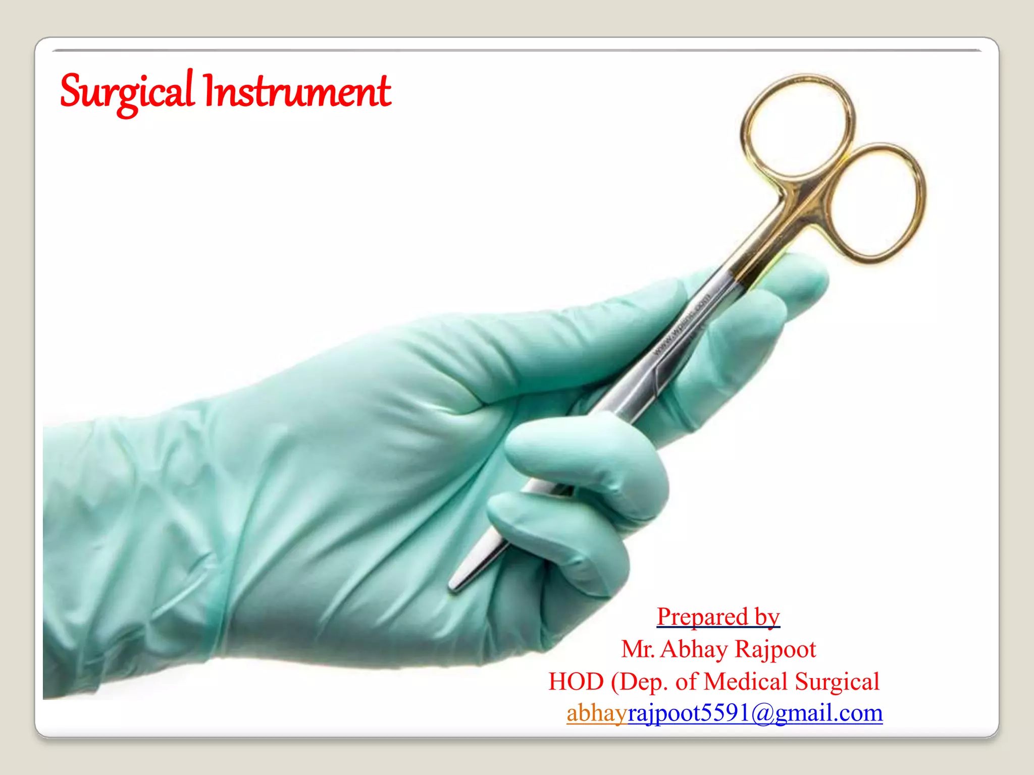 Surgical Instrument (OT Instruments) | PPTX