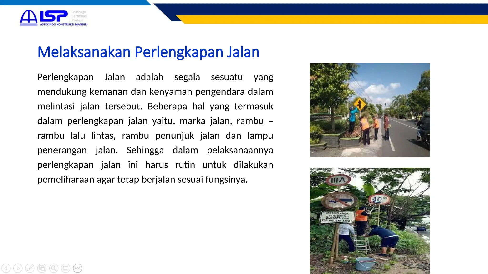 PPT pelaksana pekerjaan JALAN madya Jenjang 5.ppt