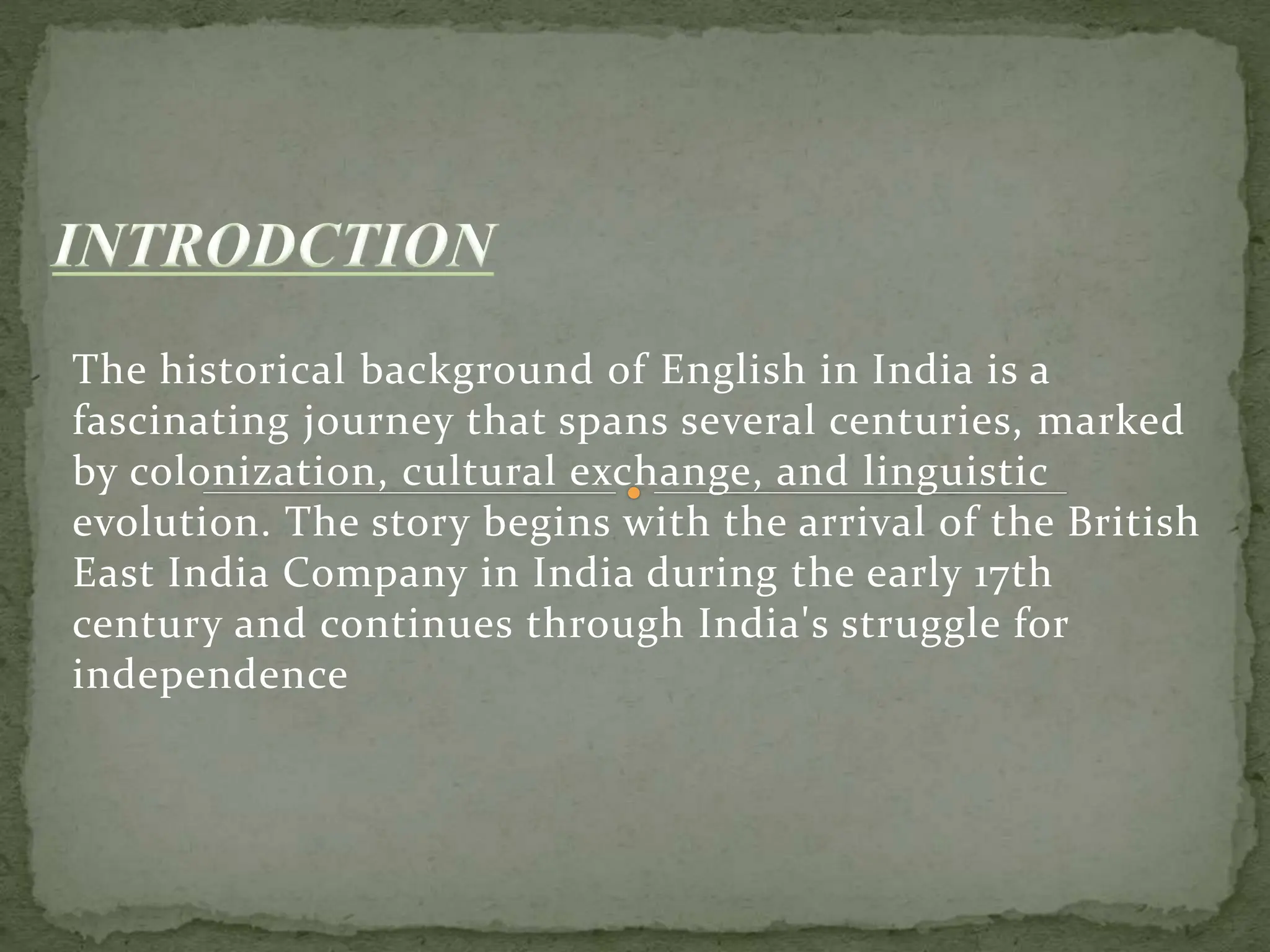 HISTORICAL BACKGROUND OF ENGLISH | PPTX