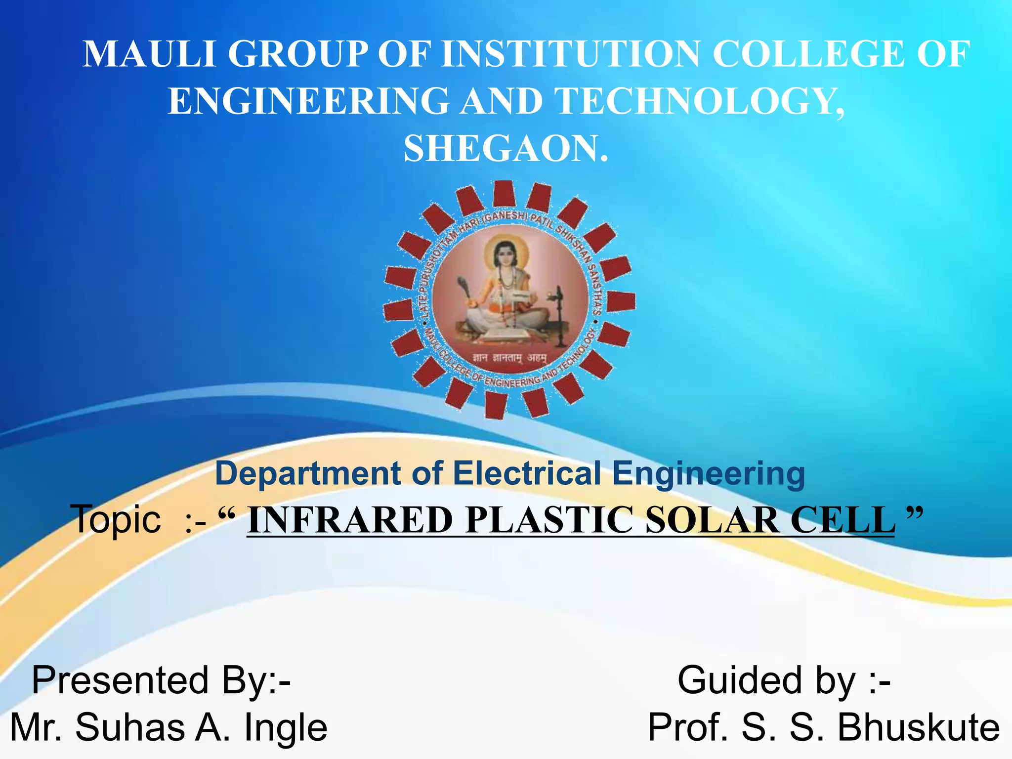 Infrared Plastic Solar Cell PPT | PPTX