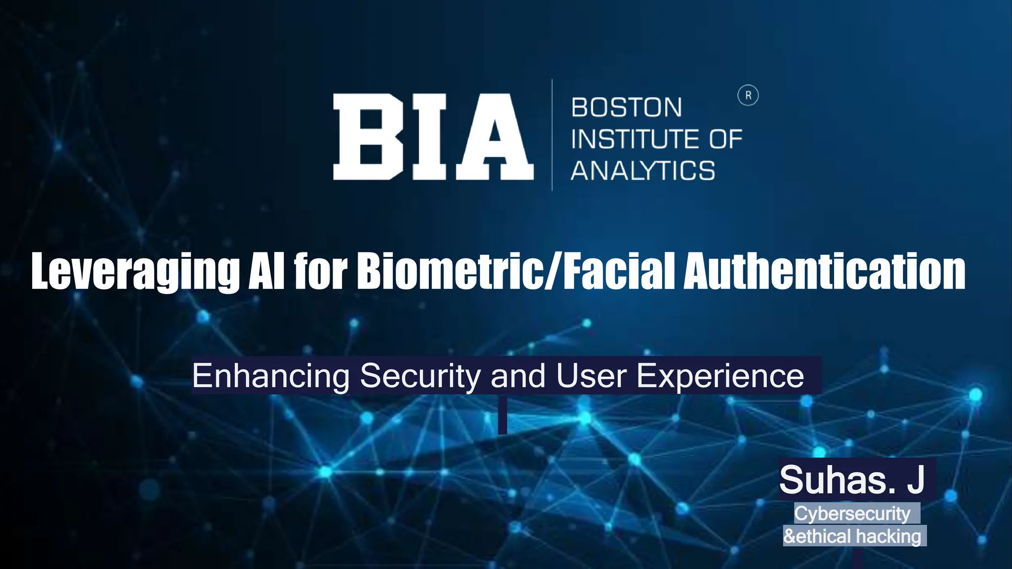Leveraging AI for Advanced Facial and Biometric Authentication | PPT