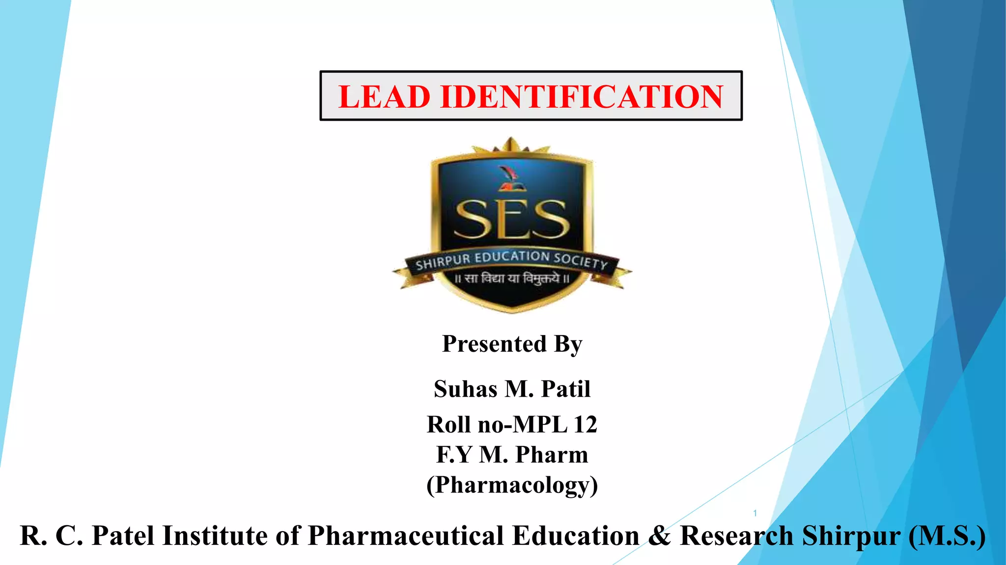 LEAD IDENTIFICATION BY SUHAS PATIL (S.K.) | PPTX