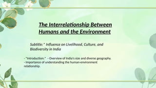 The interrelation btw human and environmental | PPTX