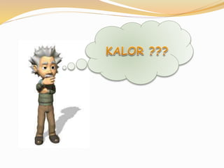 suhu kalor dan sifar benda-20.pptx