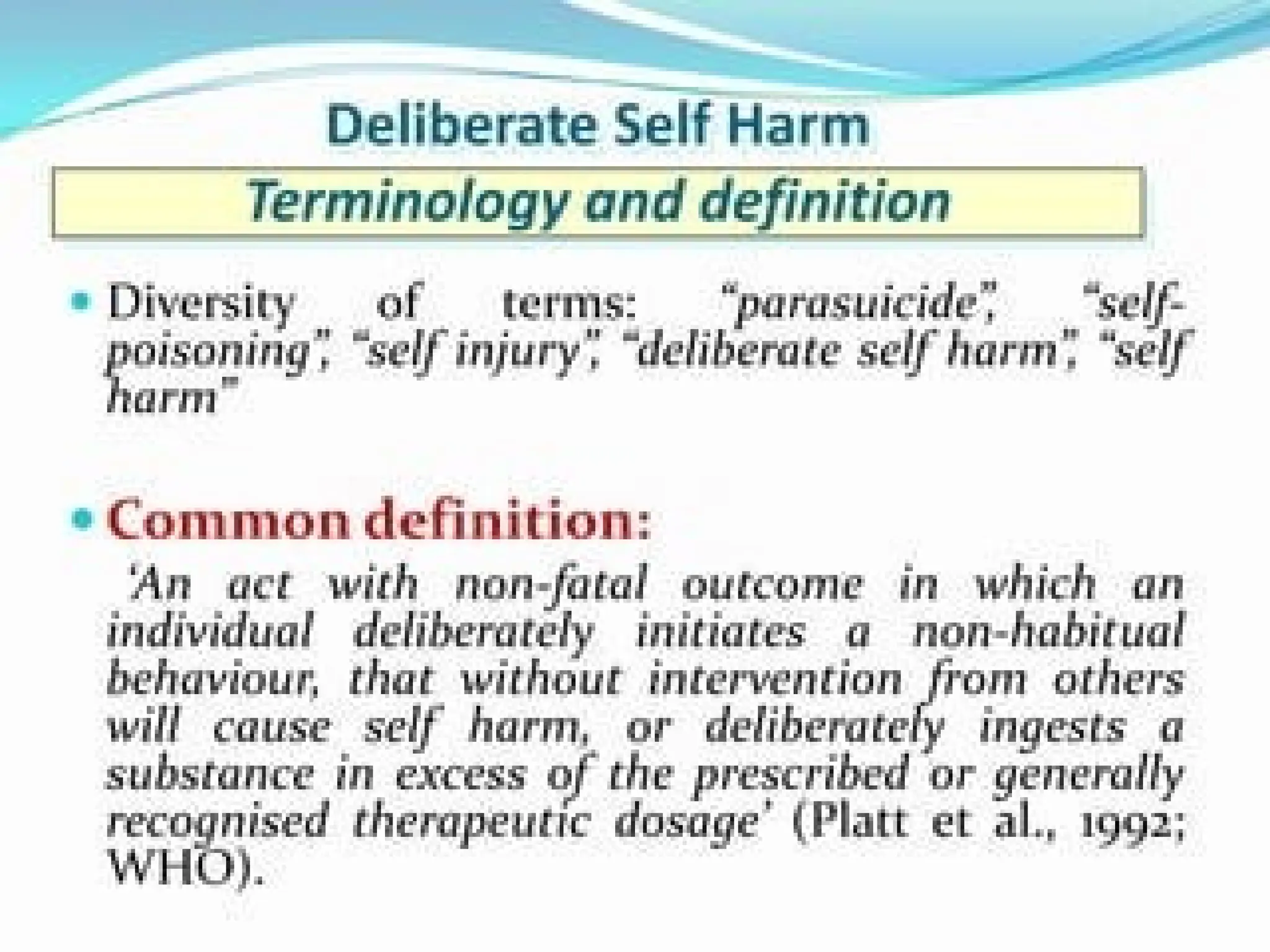 SUICIDE AND DELIBERATE SELF HARM - PSYCHIATRY PRESENTATION.pptx