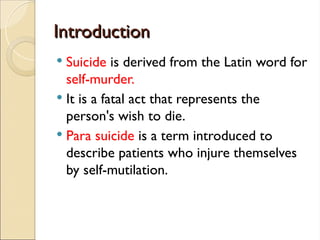 SUICIDE and PARASUICIDE,presentation.ppt