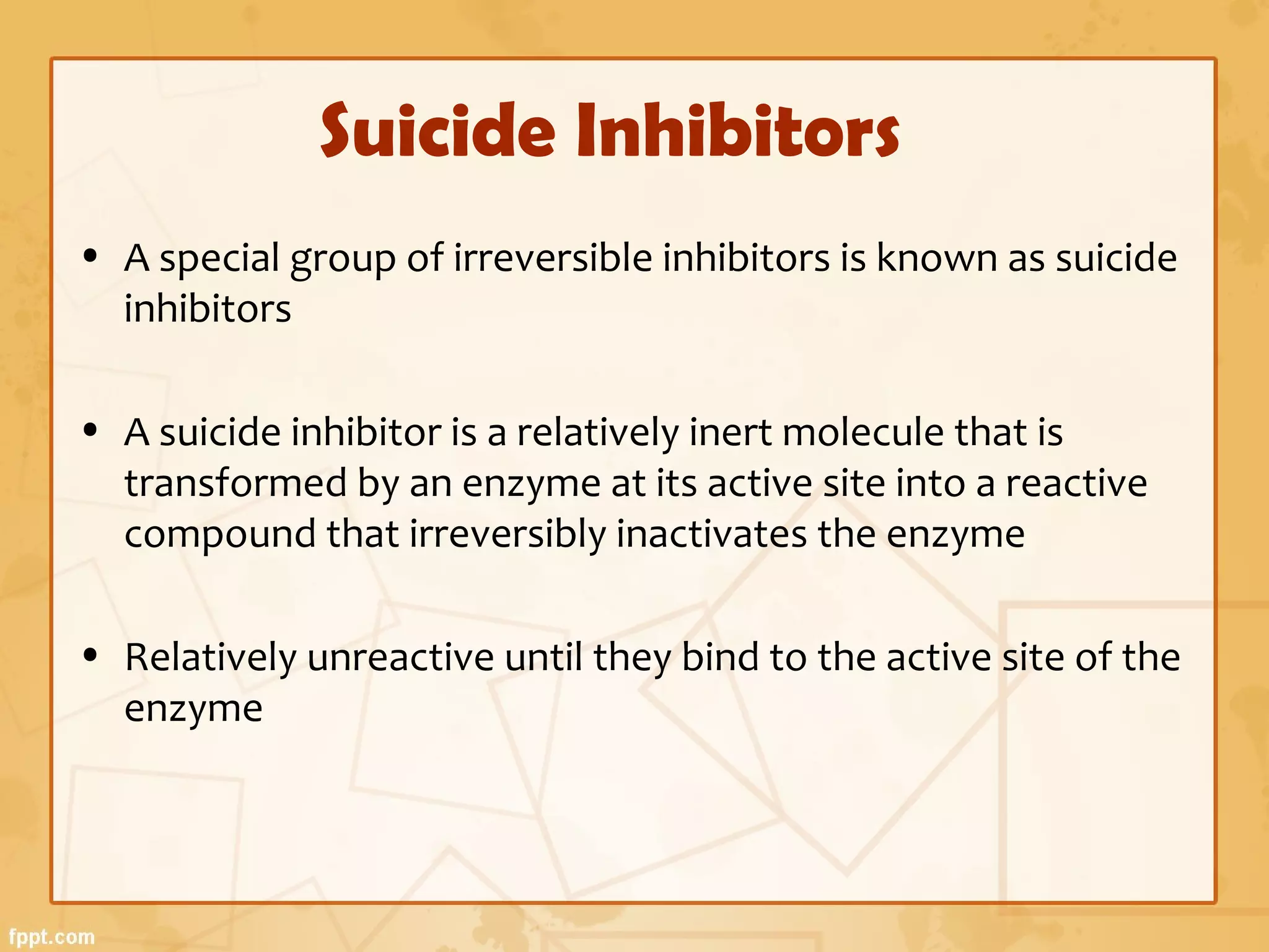 Suicide inhibitors | PPT