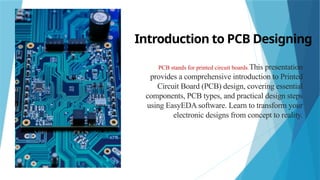 Welcome to the pcb workshop introduction.pptx