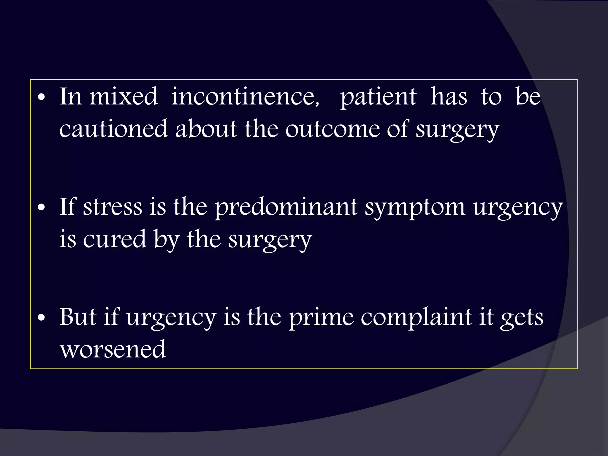 Vaginal approach for Stress Urinary Incontinence surgery | PPT