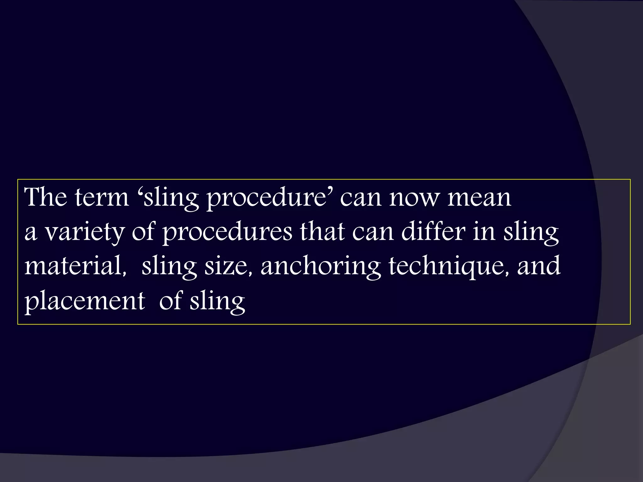 Vaginal approach for Stress Urinary Incontinence surgery | PPT