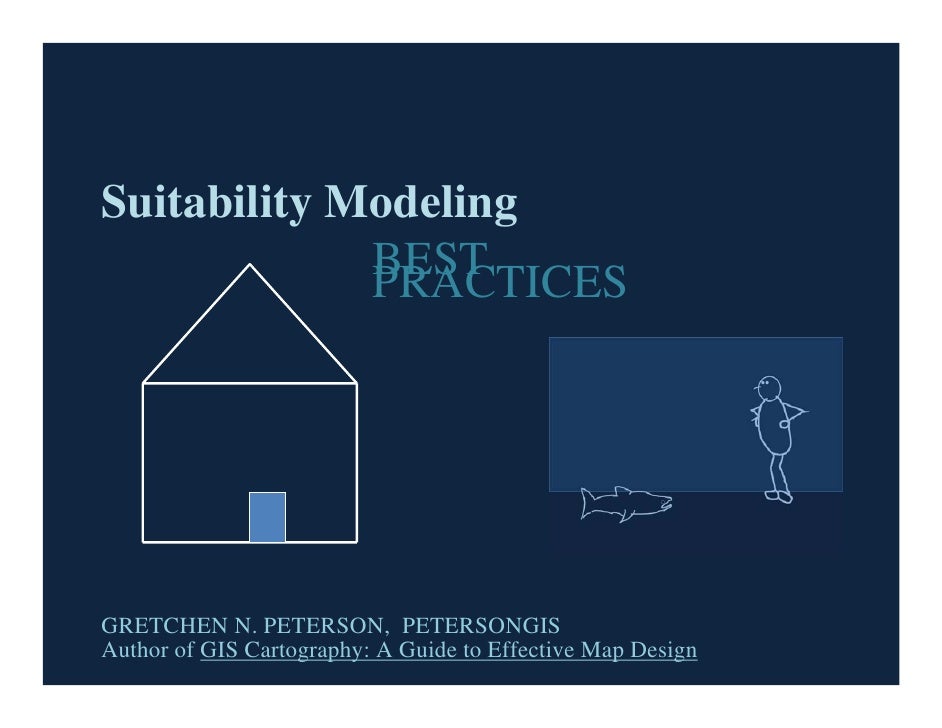 Suitability Modeling Best Practices