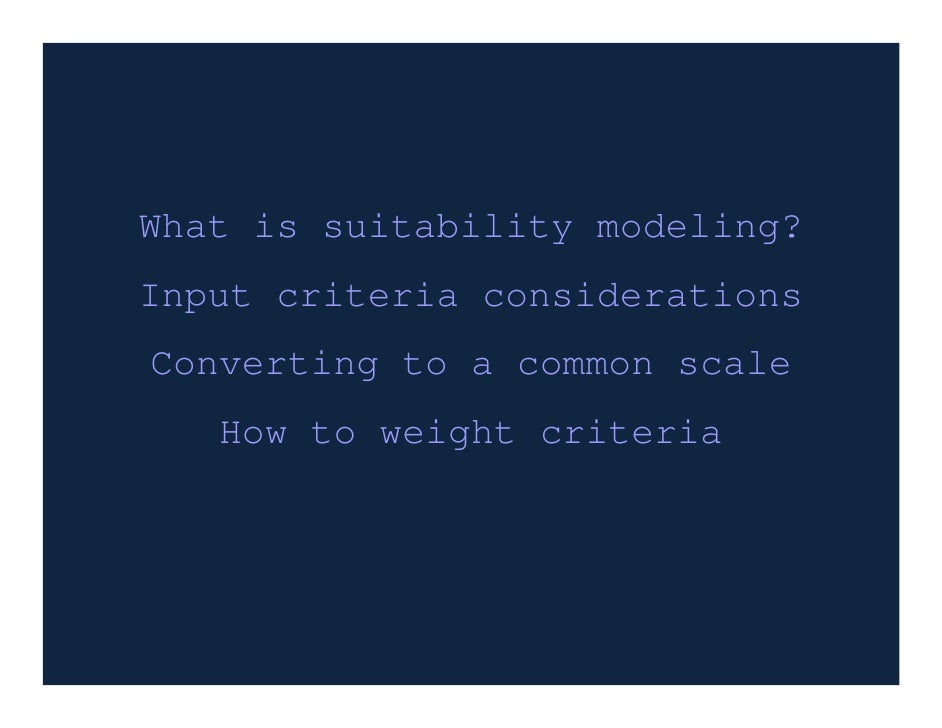Suitability Modeling Best Practices