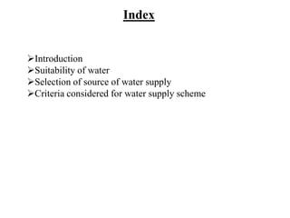 Suitability selection of source and criteria considered for water ...