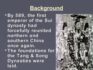Sui,tang, and song nathan's | PPT
