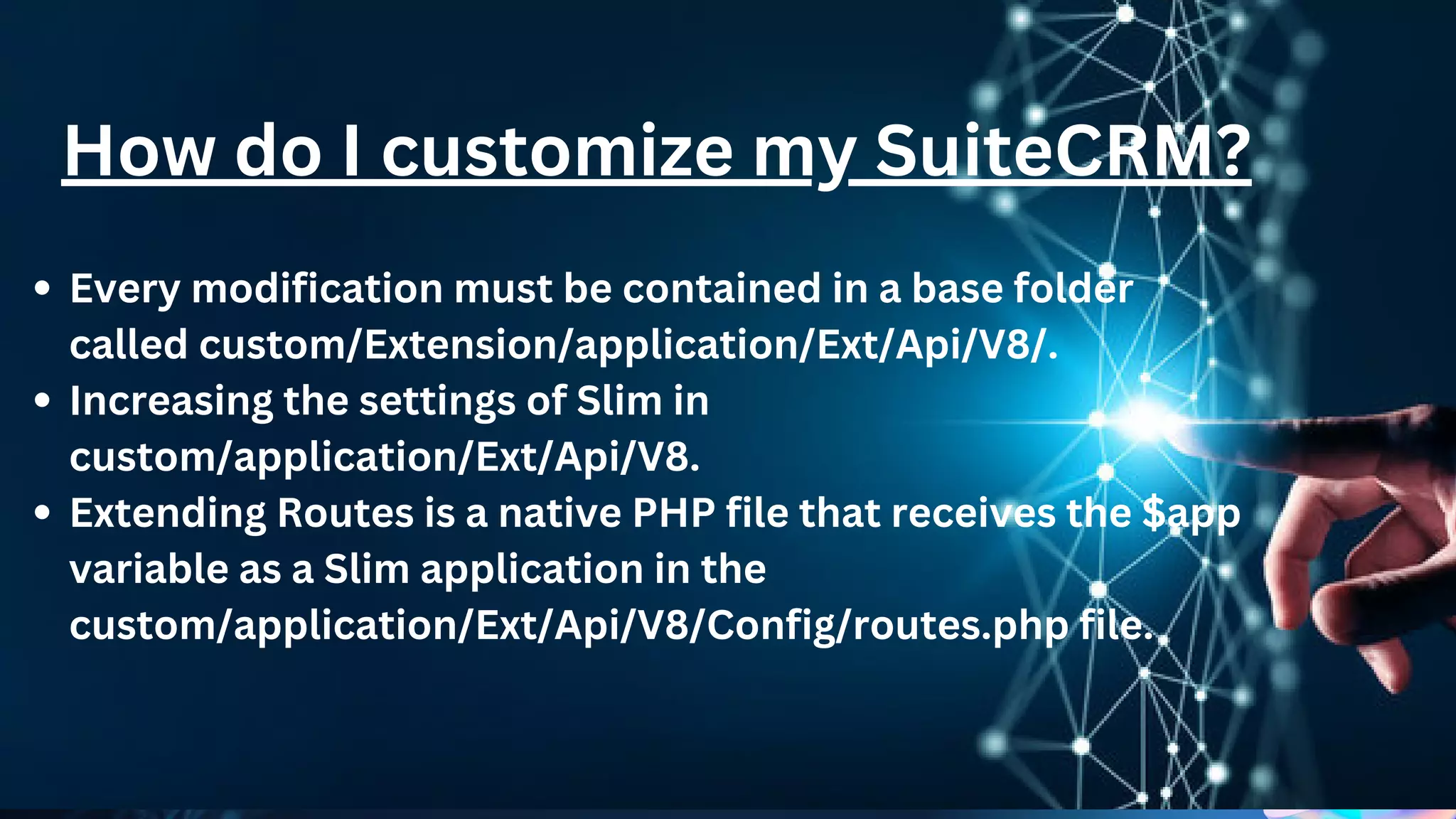 Suitecrm Customization Ppt