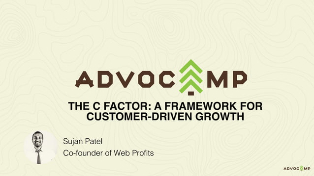 The C Factor: A Customer-Driven Growth Framework | PPT