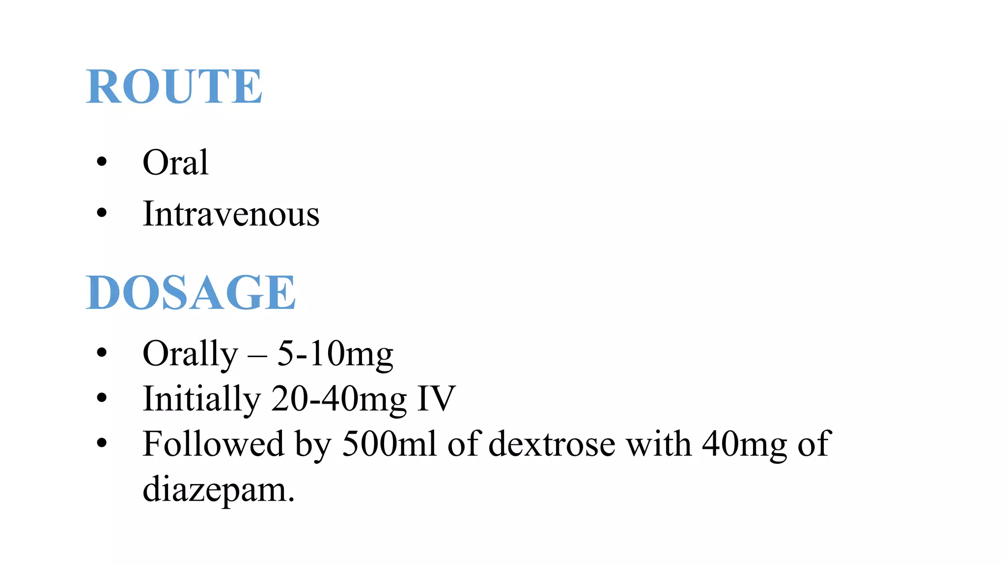 Drug presentation on diazepam | PPTX
