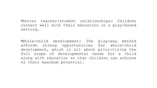 sujeet sir (Importance of Play way and Montessori method Early ...