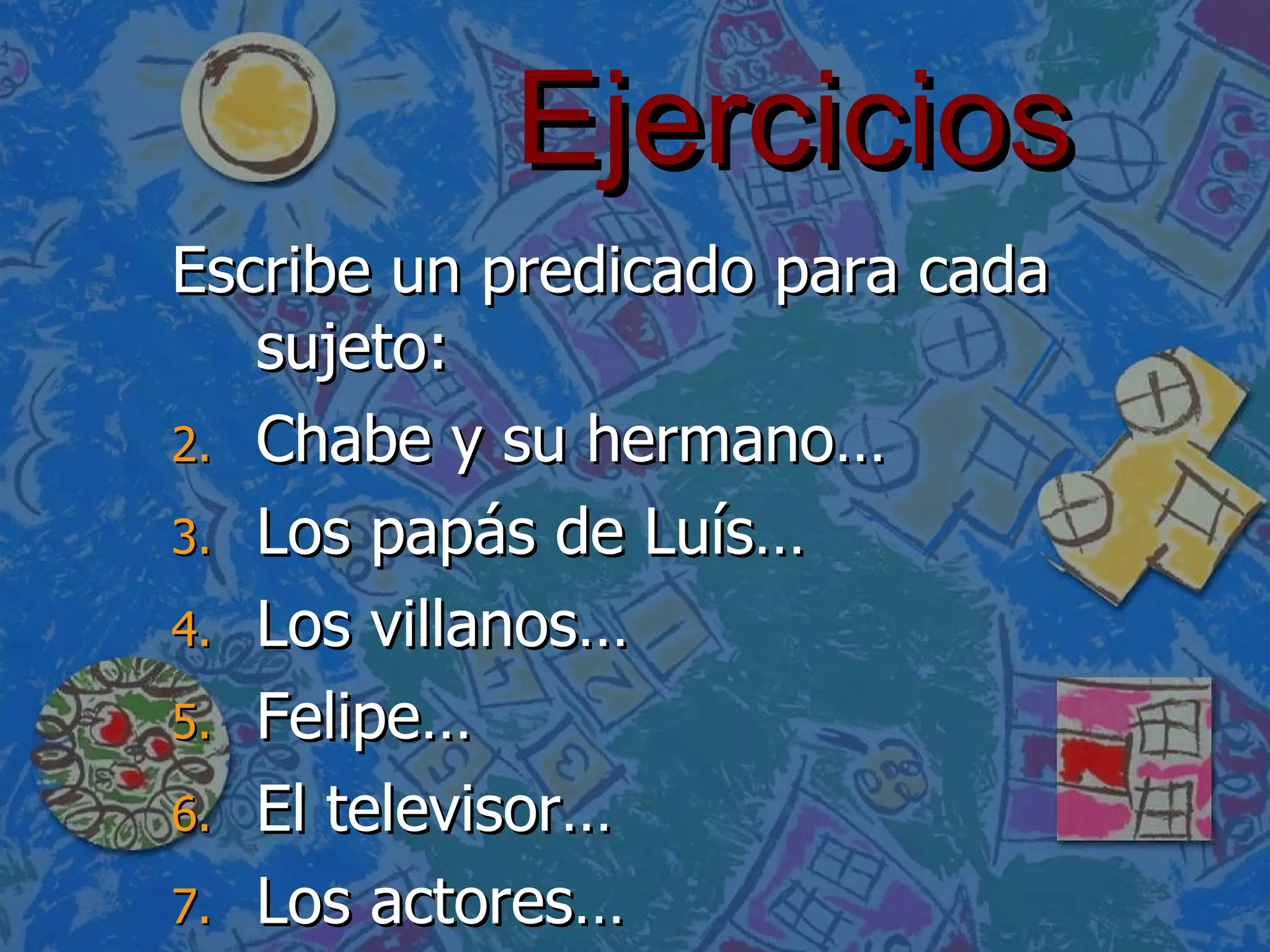 Sujeto y predicado | PPT