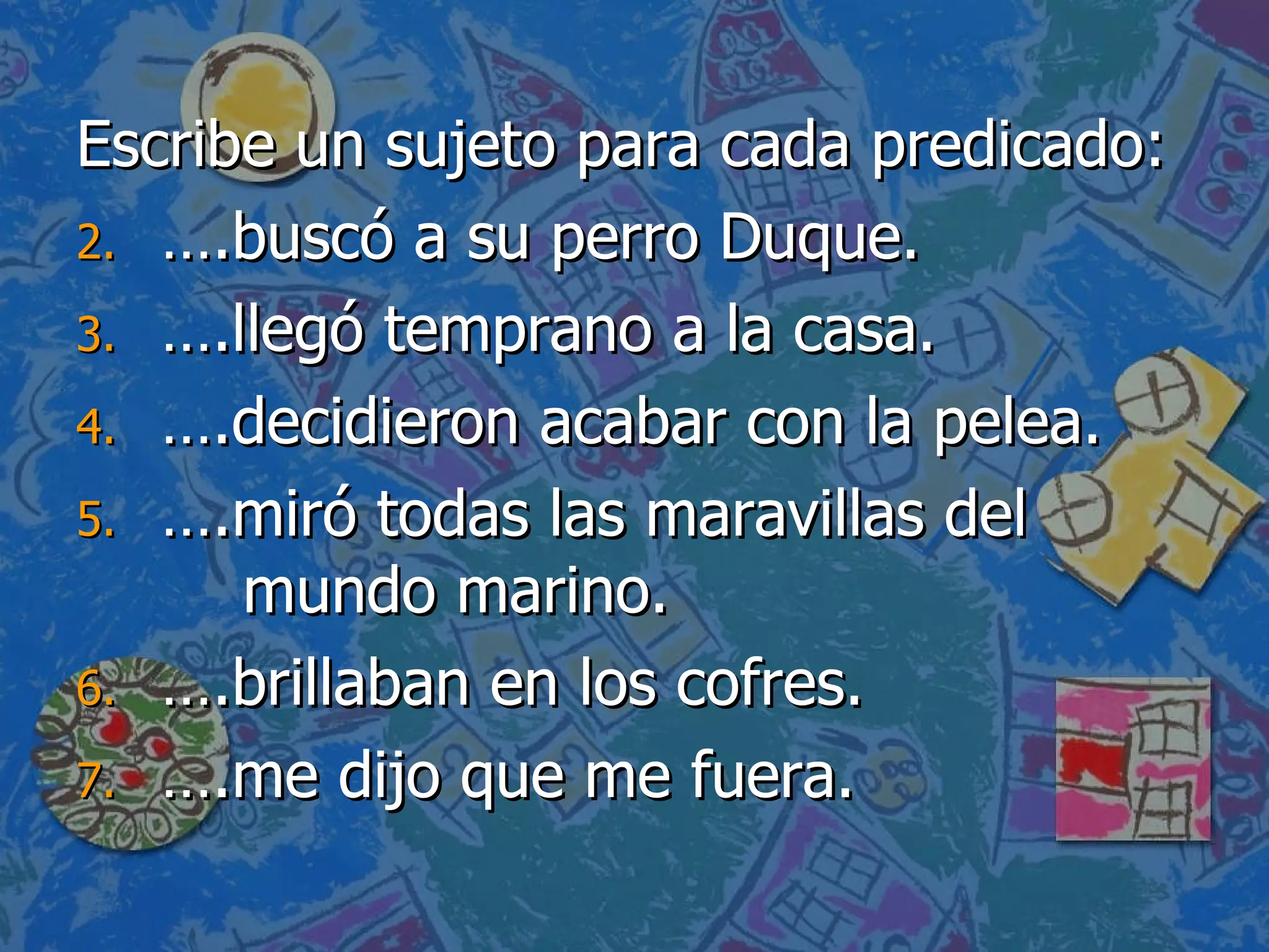 Sujeto y predicado | PPT