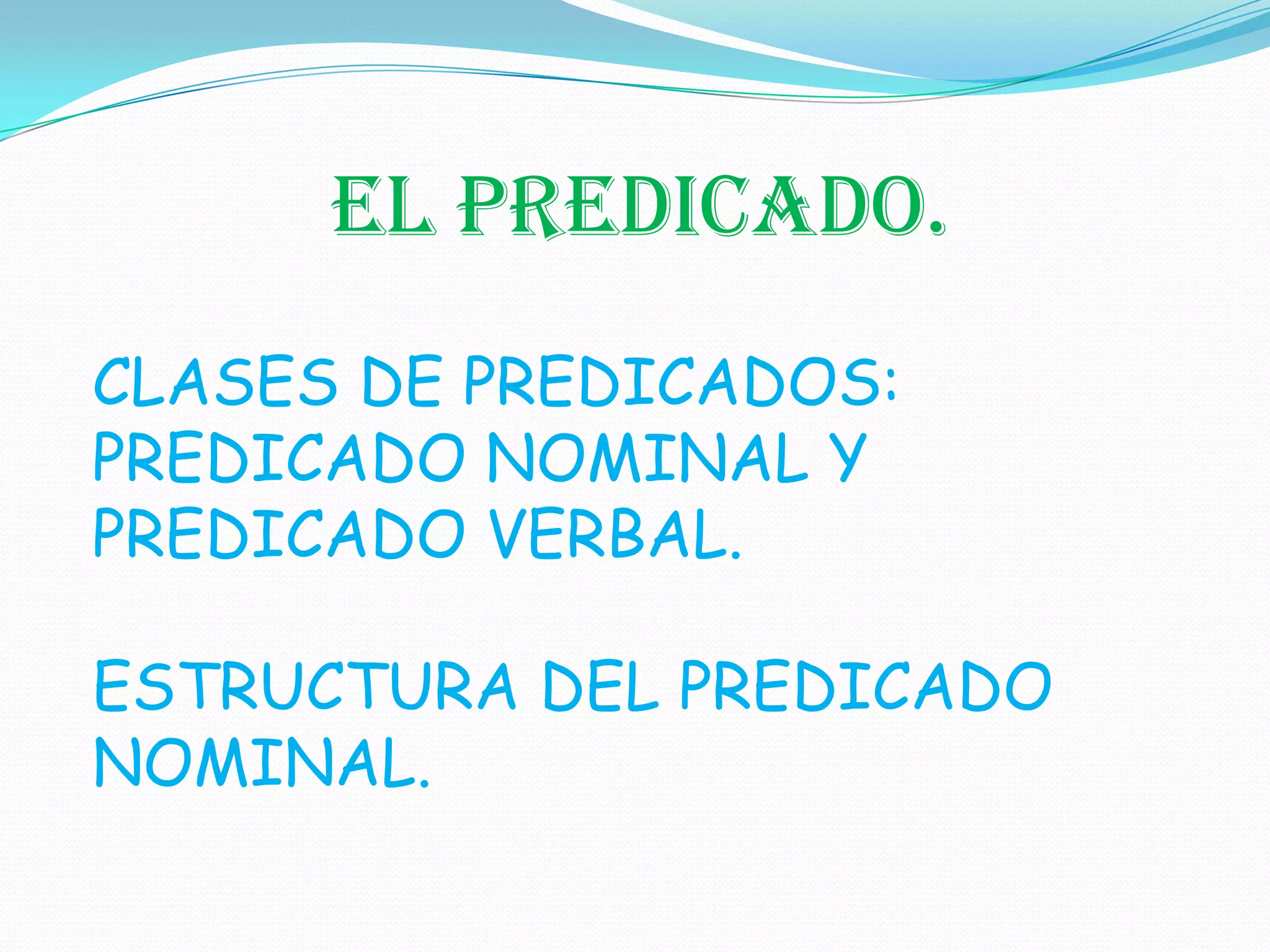 Sujeto y predicado | PPTX
