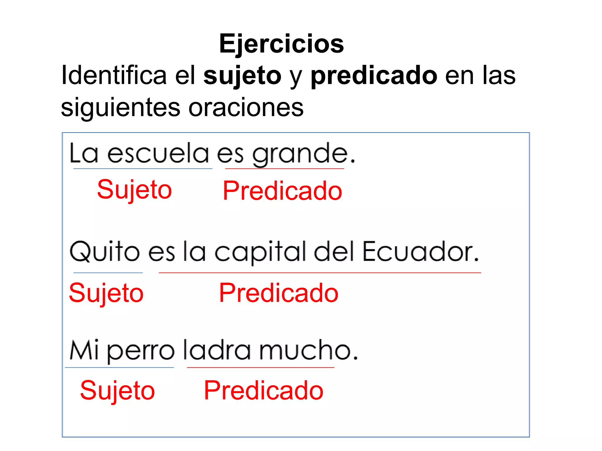 Sujeto y predicado en oraciones | PPTX