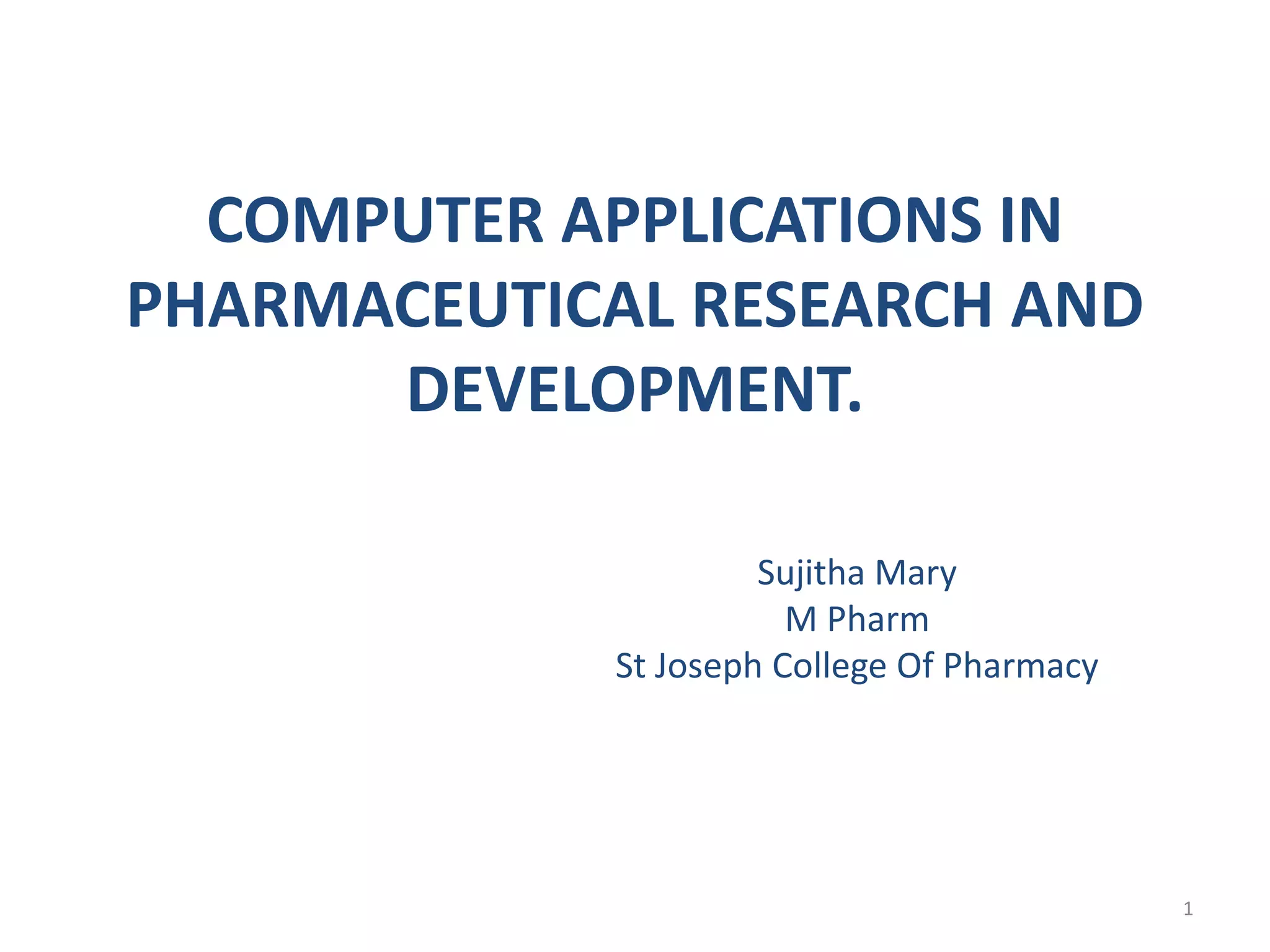 computer application in pharmaceutical research | PPTX