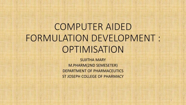 computer aided formulation development | PPTX | Pharmaceutical Industry | Industries