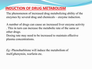 pharmacokinetic drug interaction and induction and inhibition of drug ...