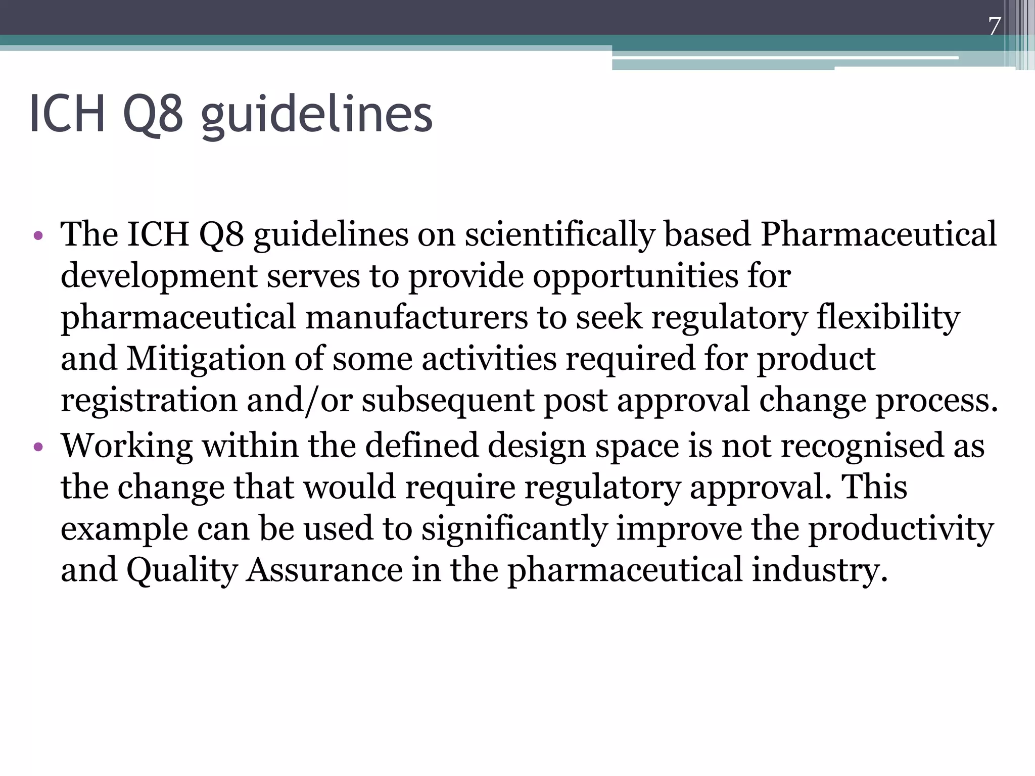 quality by design in pharmaceutical development ICH Q8 guideliness | PPTX