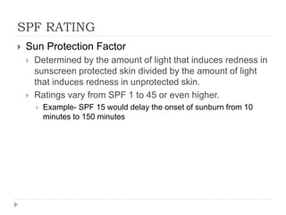 sun protection sunsreens,sunscren classification and its regulationc | PPTX
