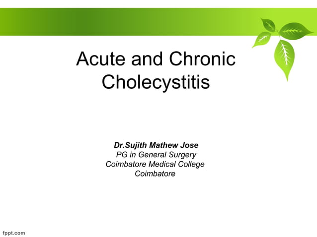 Acute and Chronic Cholecystitis | PPT